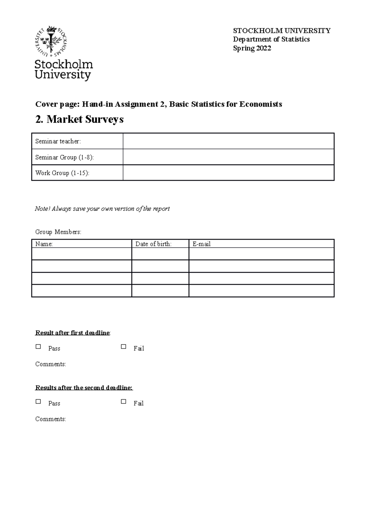 BSFE 2022 VT Assignment 2 Cover page - STOCKHOLM UNIVERSITY Department of Statistics Spring 2022 ...