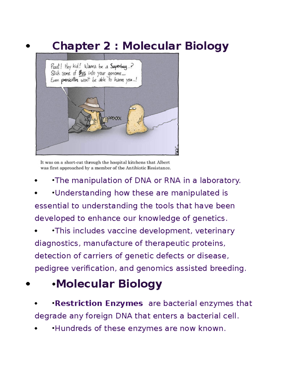 Chapter 2 Notes - Chapter 2 : Molecular Biology manipulation of DNA or ...
