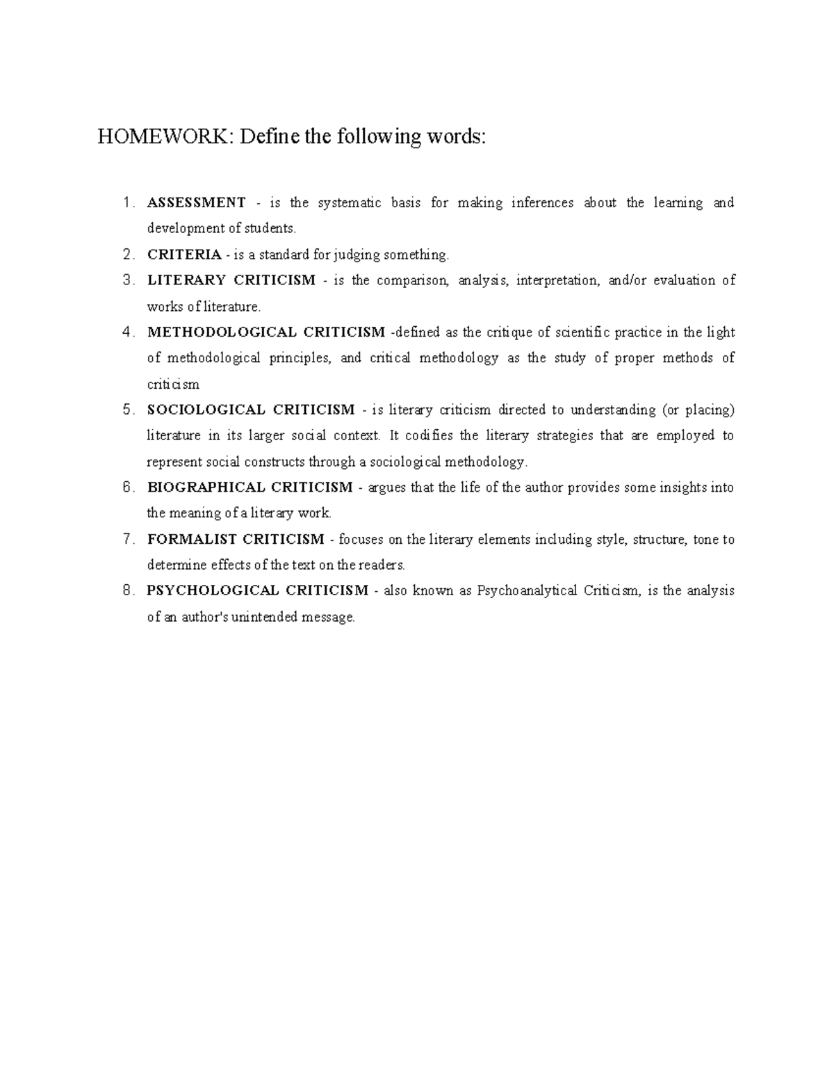 21st Century - HOMEWORK: Define the following words: 1. ASSESSMENT - is ...