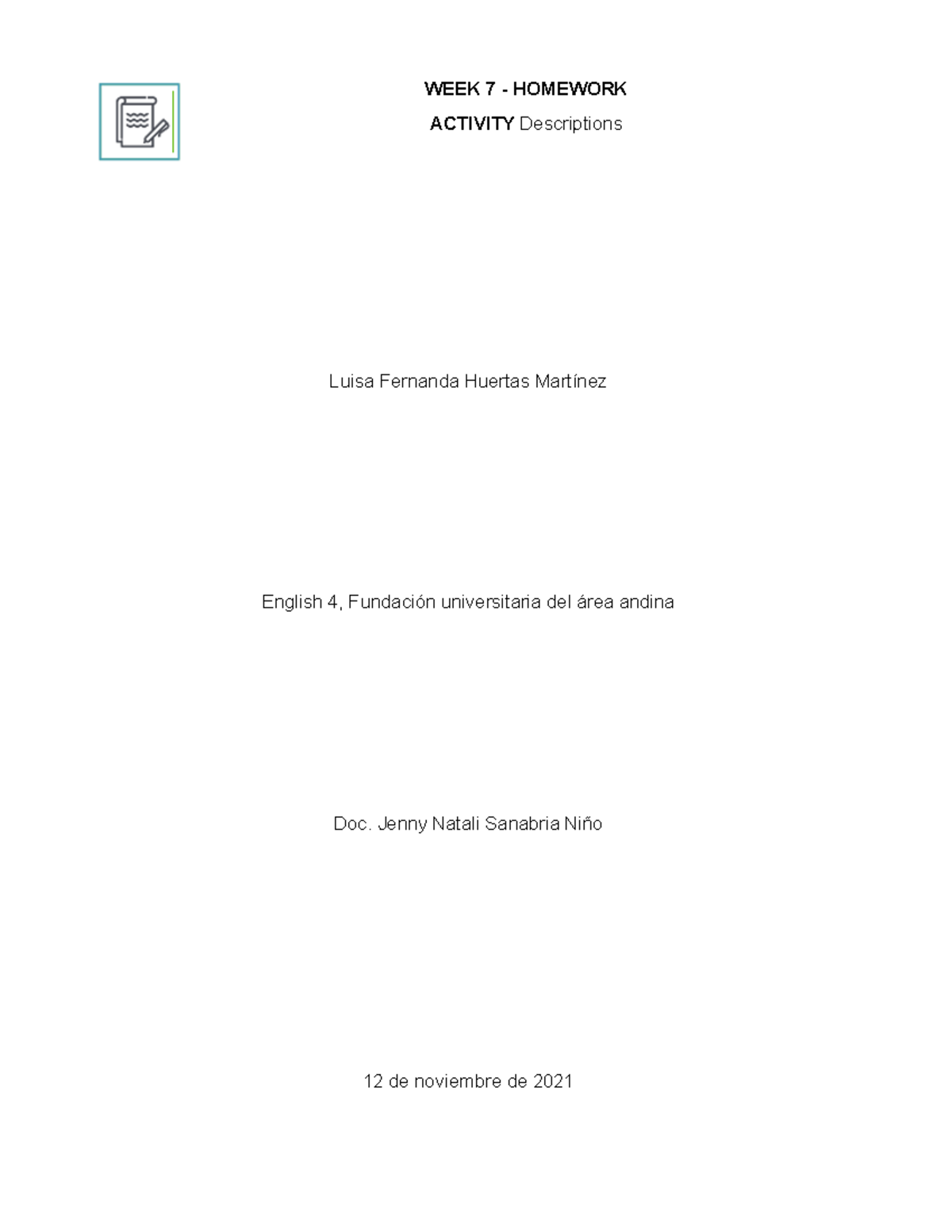 WEEK 7 TASK - actividad 6 - WEEK 7 - HOMEWORK ACTIVITY Descriptions ...