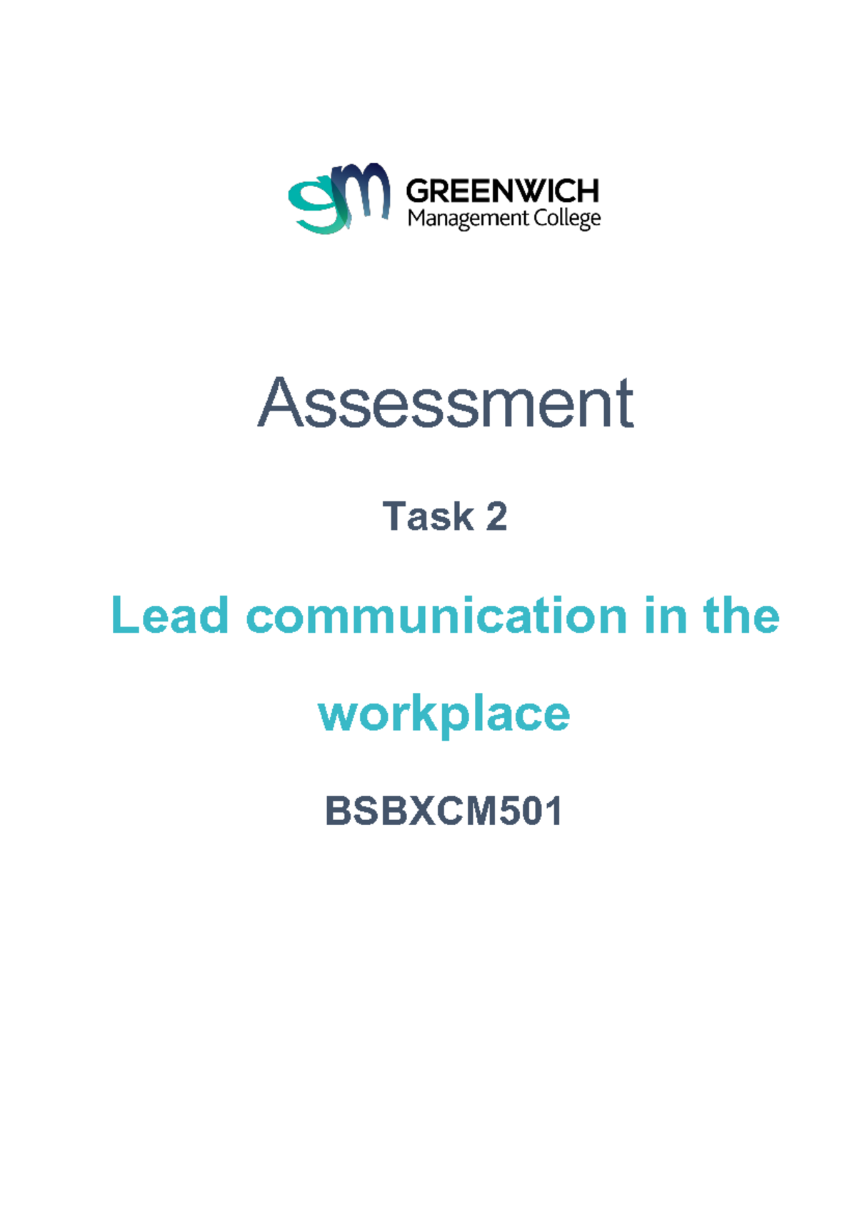 Bsbxcm 501- Greenwich - hospitality course - Assessment Task 2 Lead ...