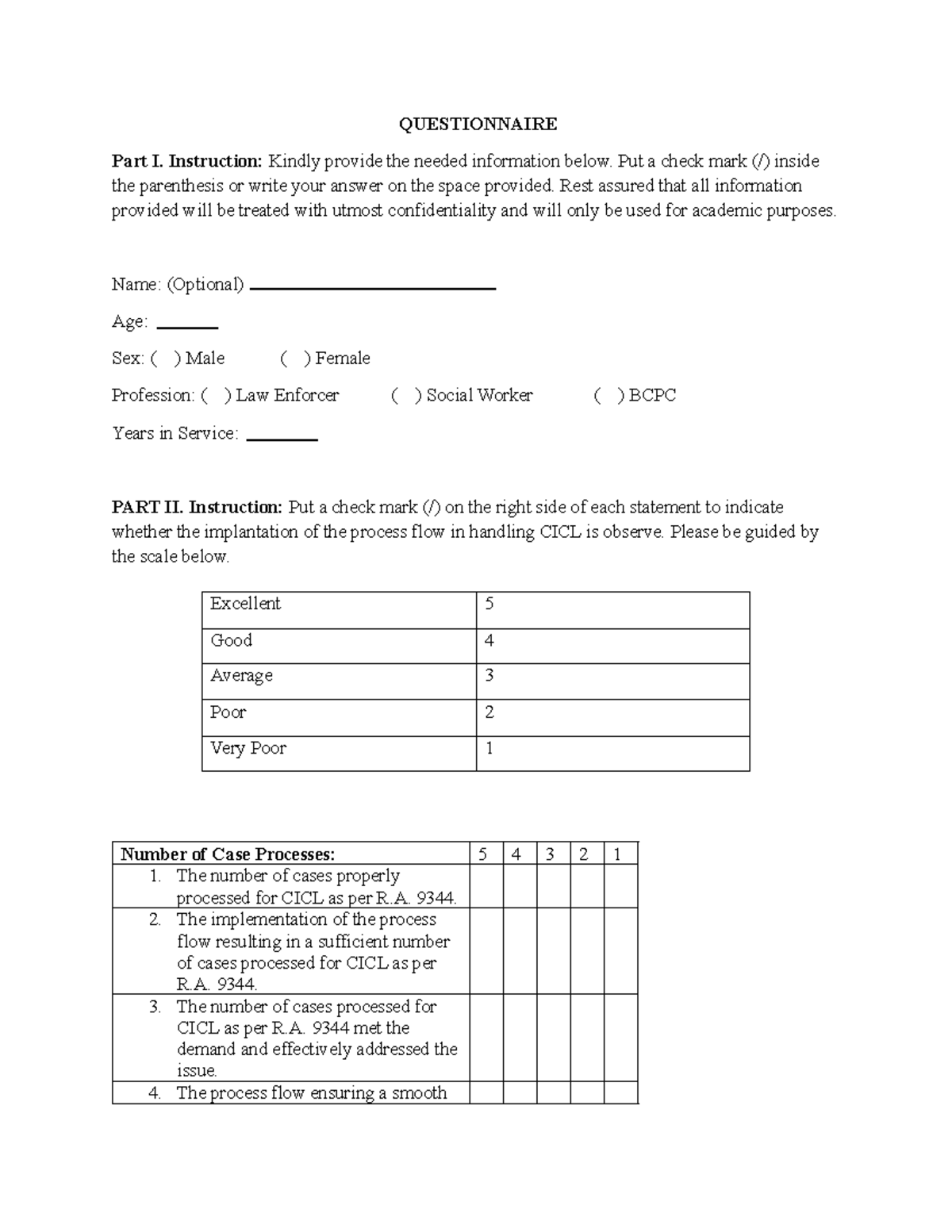 2- Questionnaires - QUESTIONNAIRE Part I. Instruction: Kindly provide the needed information ...