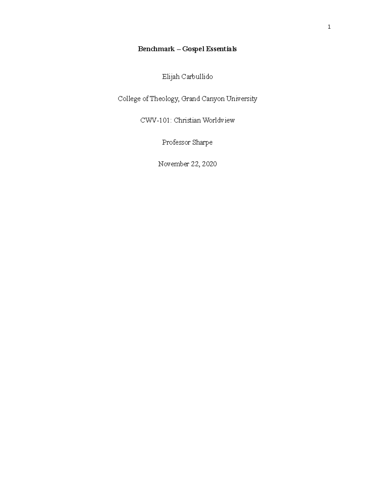 Final Benchmark CWV-101 Essay - Grade: A - Benchmark – Gospel ...