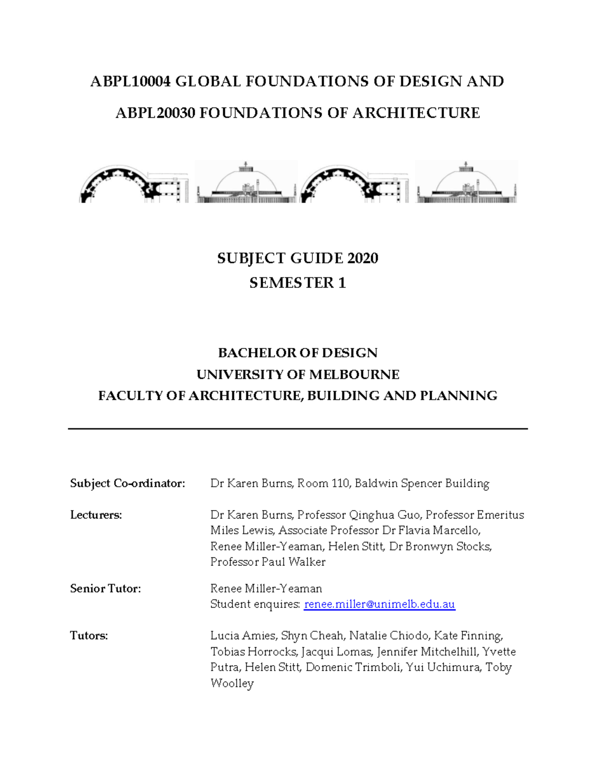 GFOD Subject Guide 2020-S1 - ABPL10004 GLOBAL FOUNDATIONS OF DESIGN AND ...
