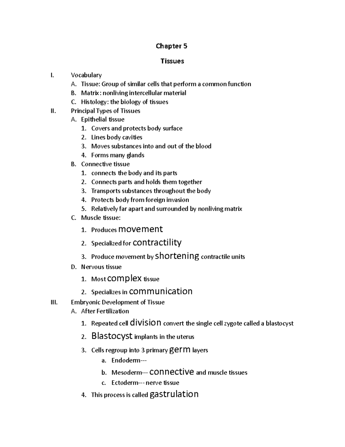 Chapter 5 Pt 1 Notes - Chapter 5 Tissues I. Vocabulary A. Tissue: Group ...
