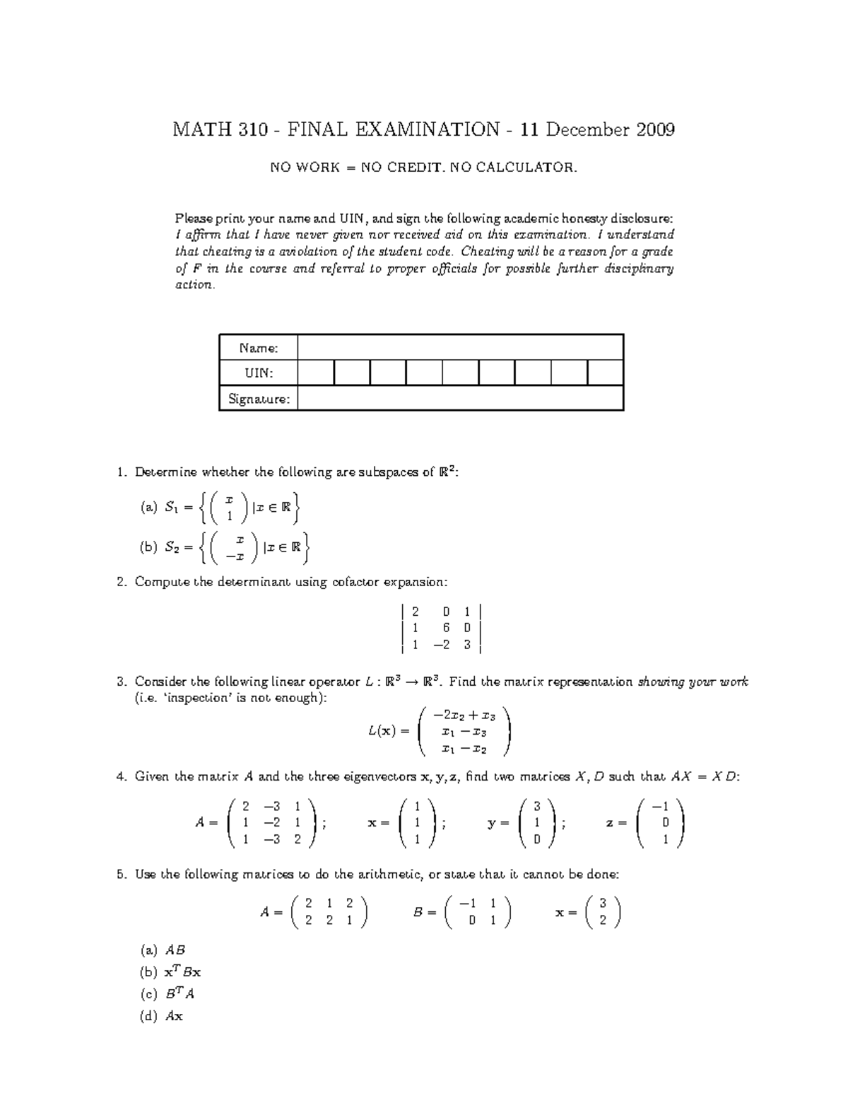 Math310 final fall2009 - MATH 310 - FINAL EXAMINATION - 11 December ...