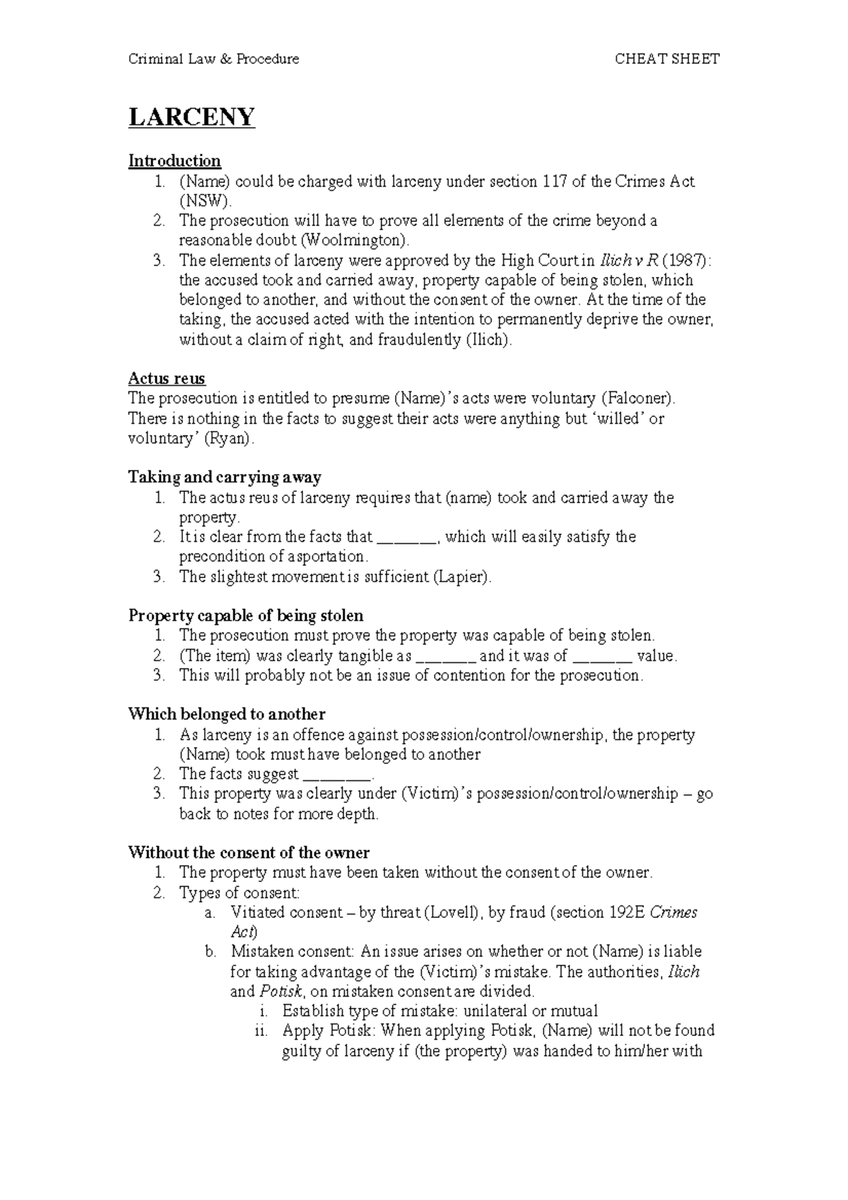 Criminal Law Cheat Sheet 2020 - LARCENY Introduction 1. (Name) could be ...