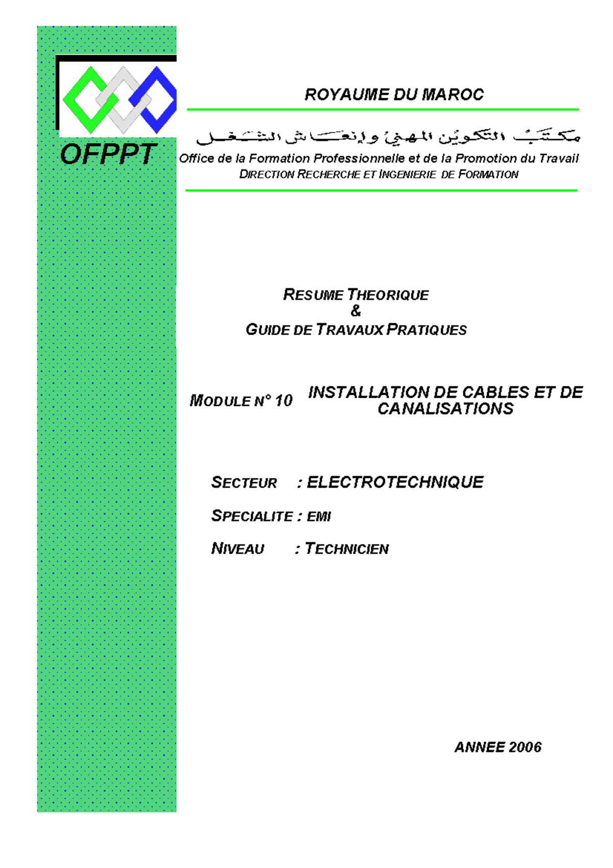 M10 Installation de cables et de canalisations - OFPPT ROYAUME DU MAROC ...