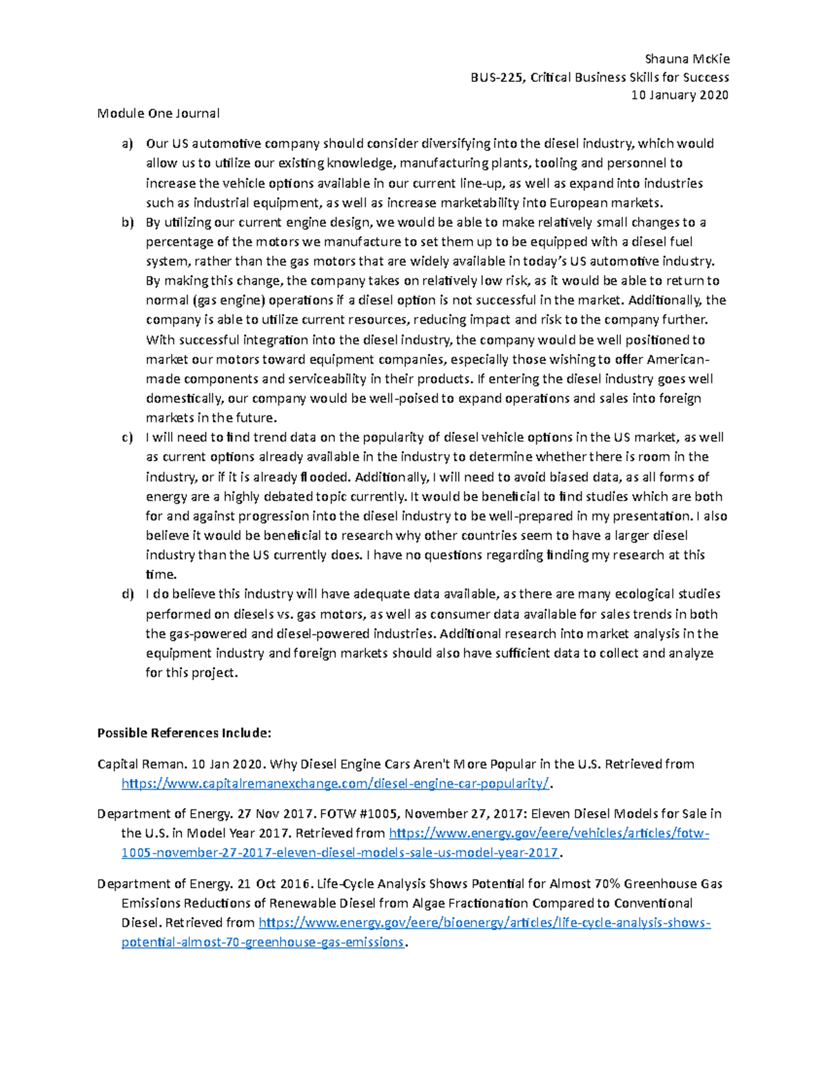 BUS-225 Module 1 Journal - Shauna McKie BUS-225, Critical Business ...