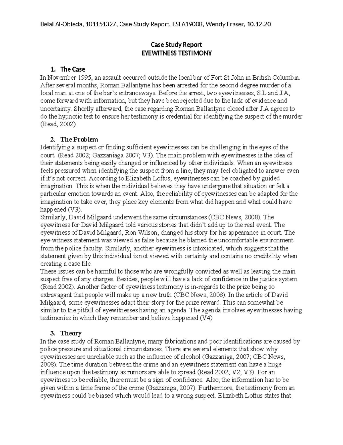 Case Study Report - Case Study Report EYEWITNESS TESTIMONY The Case In ...