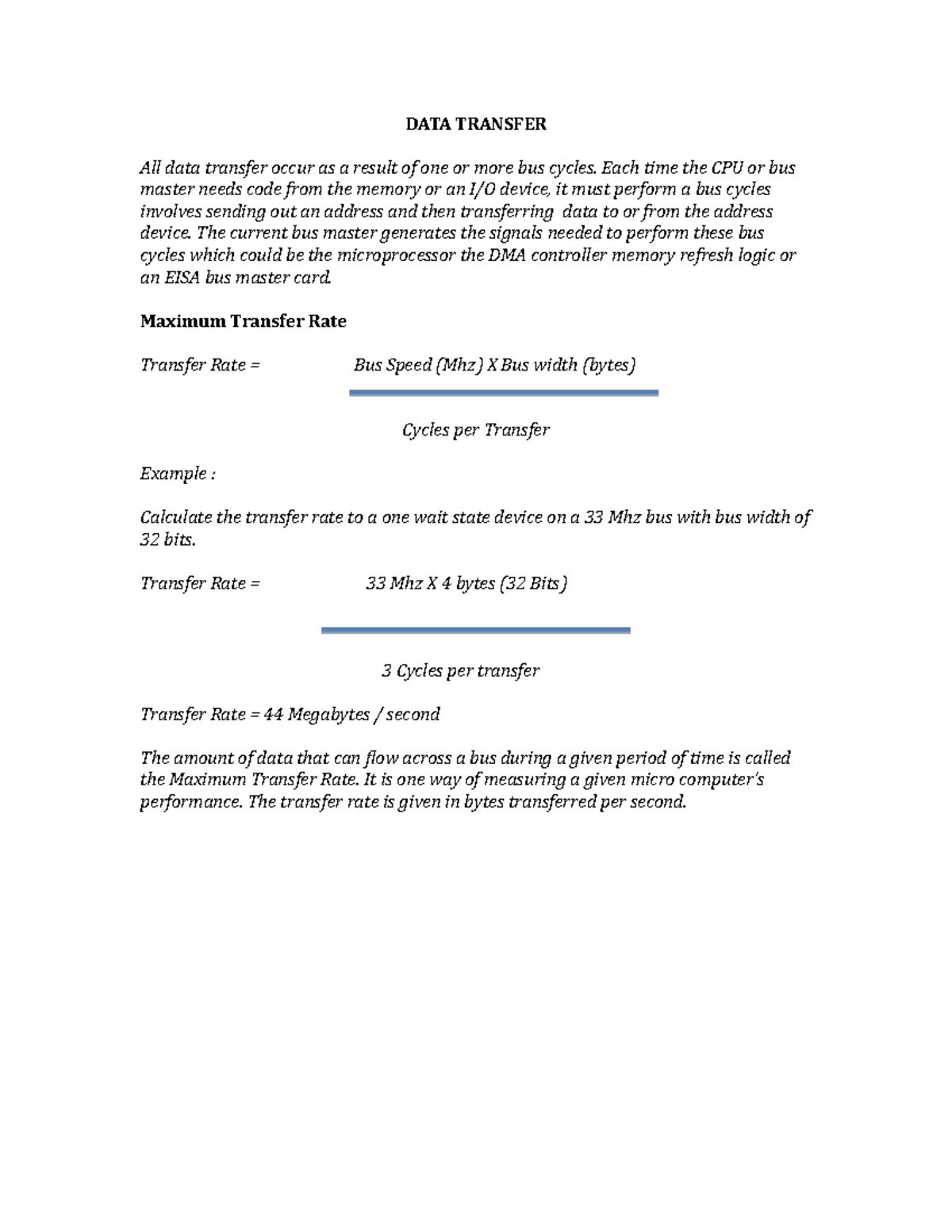 DATA Transfer - Lecture notes - DATA TRANSFER All data transfer occur ...