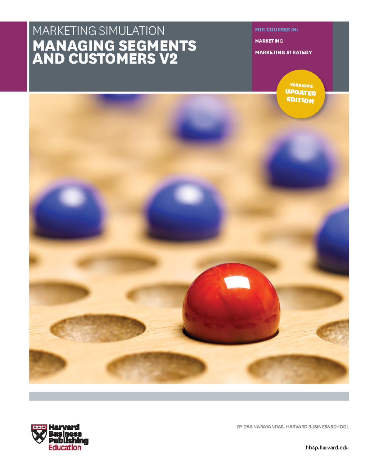 Marketing Sim M11206 - hbsp.harvard BY DAS NARAYANDAS, HARVARD BUSINESS ...