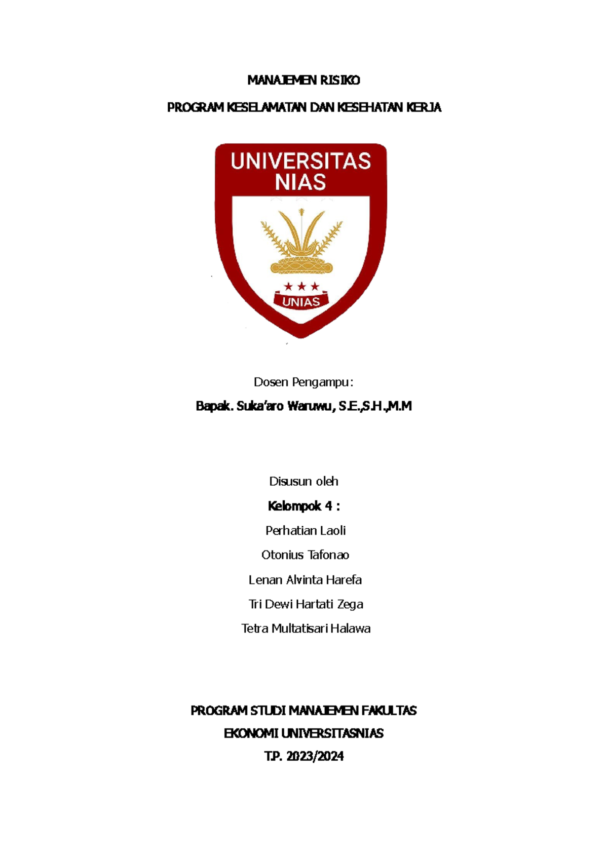 Program K3 Kelompok 4 - KESELAMATAN DAN KESEHATAN KERJA - MANAJEMEN ...