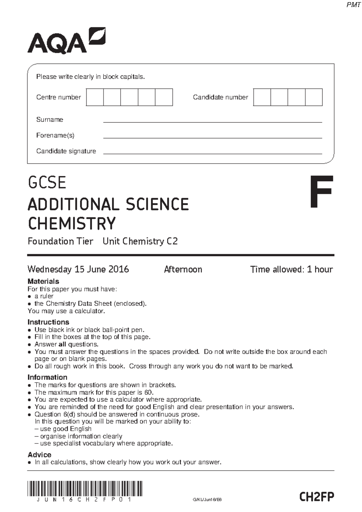 June 2016 QP - Unit C2 (F) AQA Chemistry GCSE - G/KL/Jun16/E6 CH2FP ...