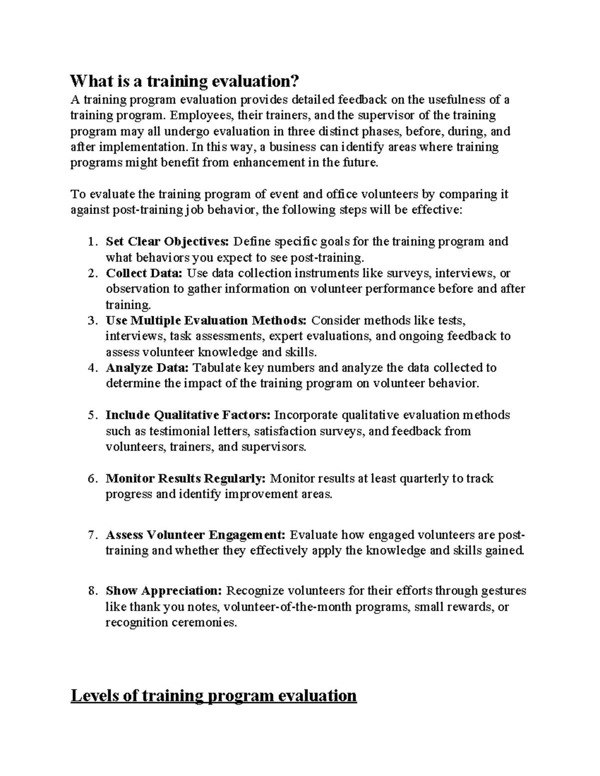 Training Evaluation - What is a training evaluation? A training program evaluation provides ...