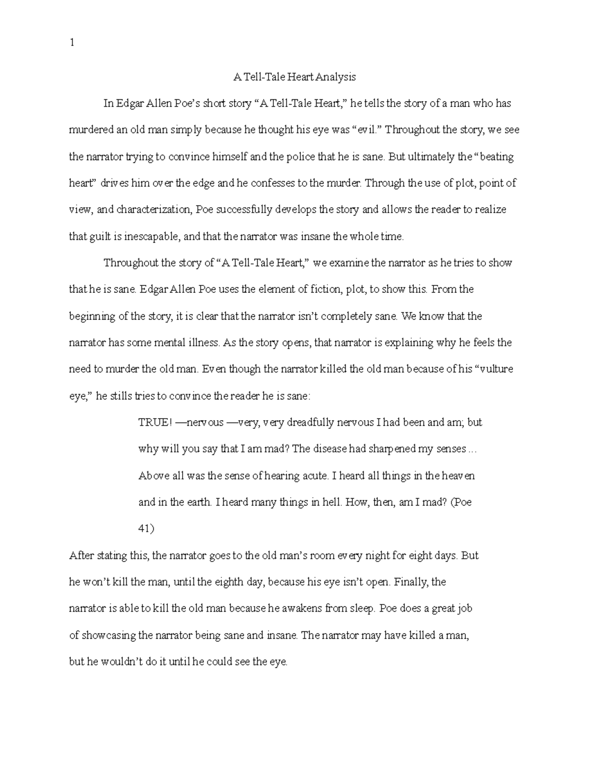Tell Tale Heart - essay - A Tell-Tale Heart Analysis In Edgar Allen Poe ...