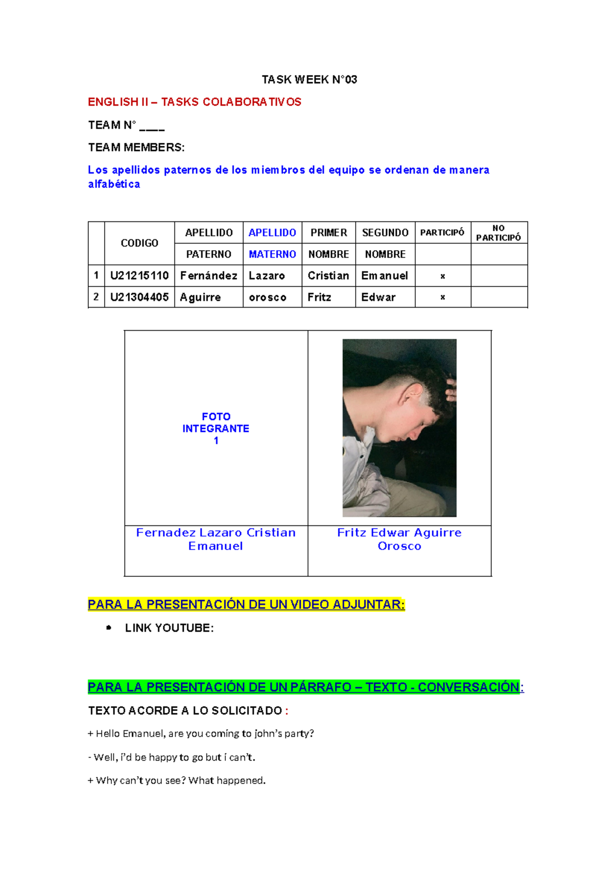 Task 3 - Tarea de ingles 1 - TASK WEEK N° ENGLISH II – TASKS COLABORATIVOS TEAM N° ____ TEAM ...
