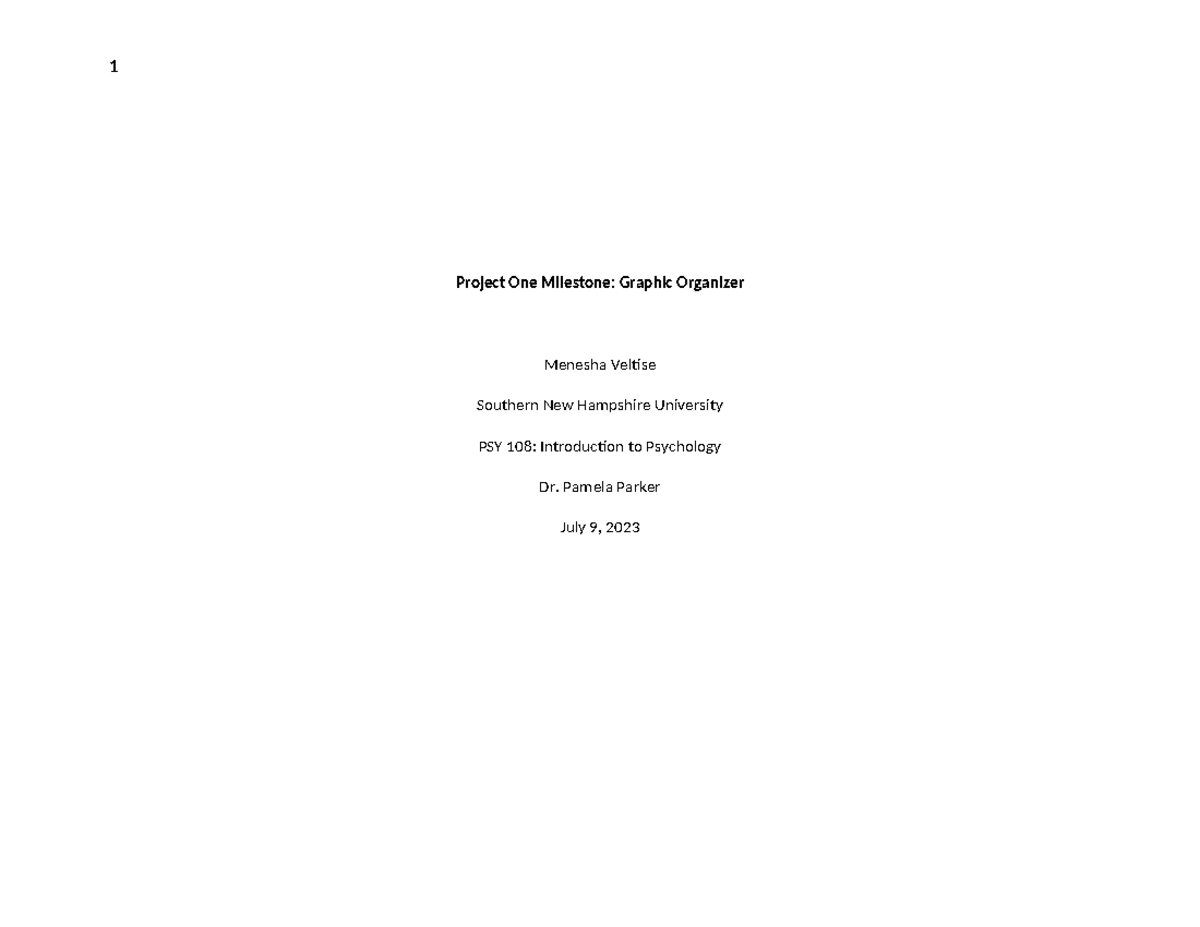 PSY108 Project One Milestone - Project One Milestone: Graphic Organizer ...