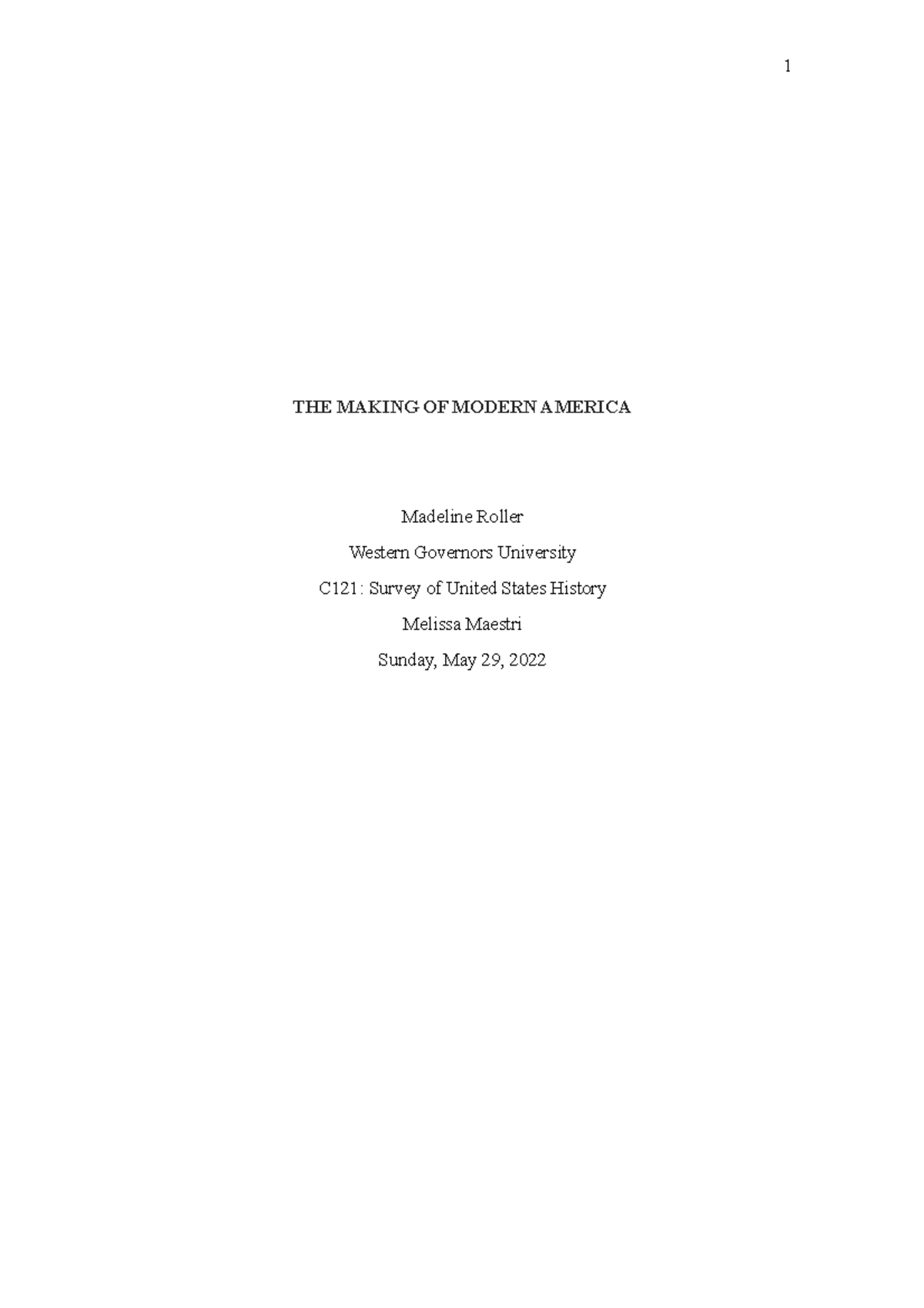 C121 - The making of modern america - C121 - WGU - StuDocu