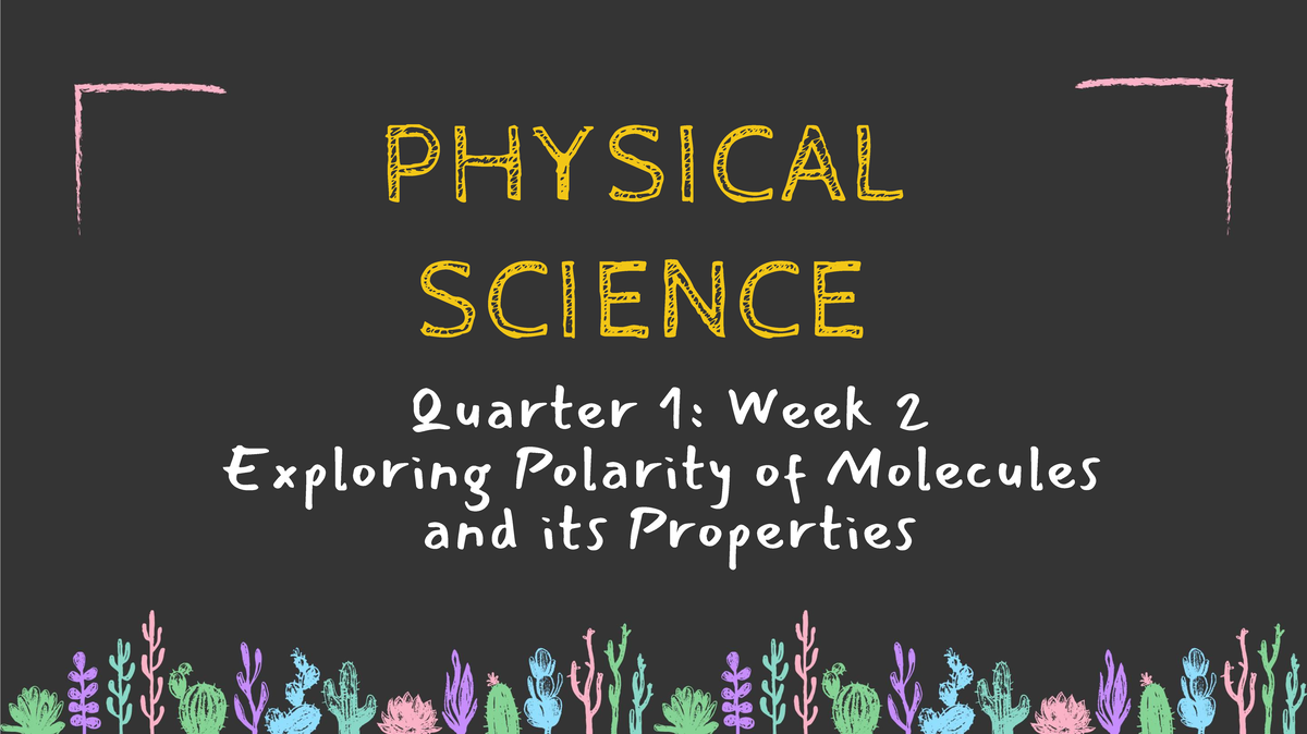 Physical-Science-Quarter-1-Week-2-Discussion - PHYSICAL SCIENCE Quarter ...