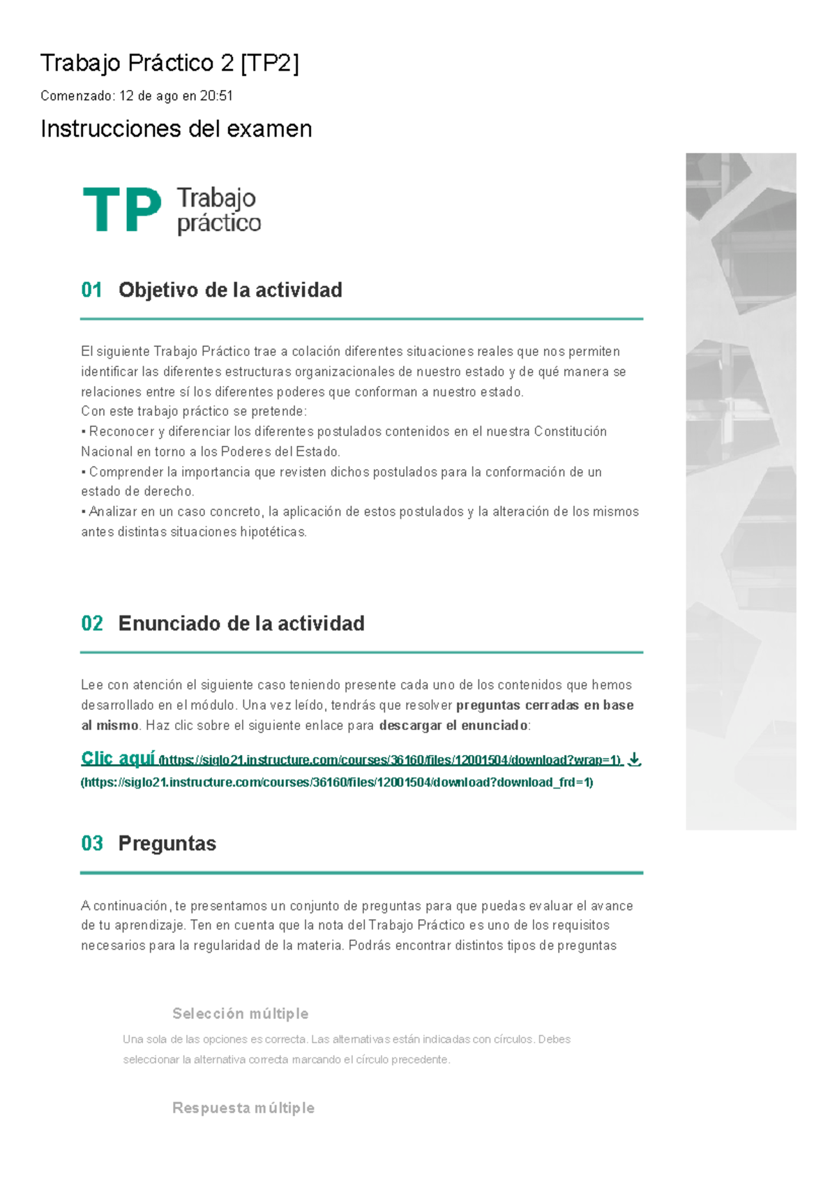 Examen Trabajo Práctico 2 [TP2] 100 - Trabajo Práctico 2 [TP2] Comenzado: 12 de ago en 20: - Studocu
