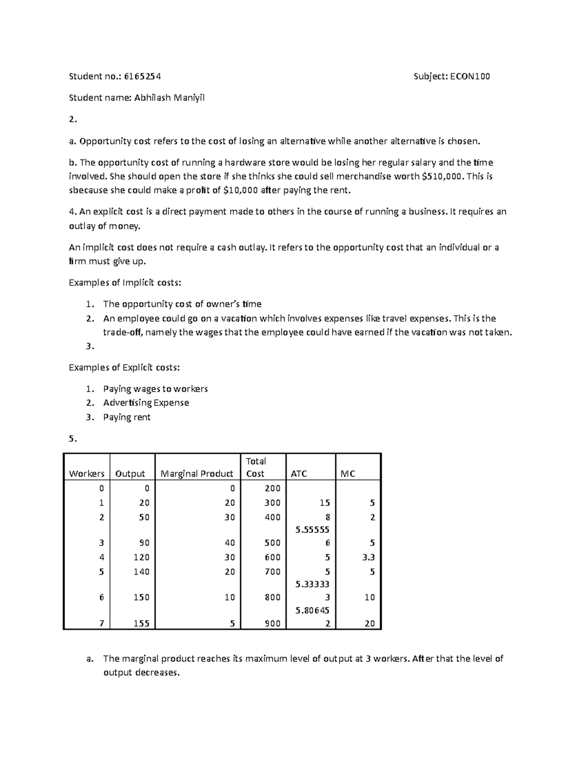 ECON100 assignment 4 - Student no.: 6165254 Subject: ECON Student name ...
