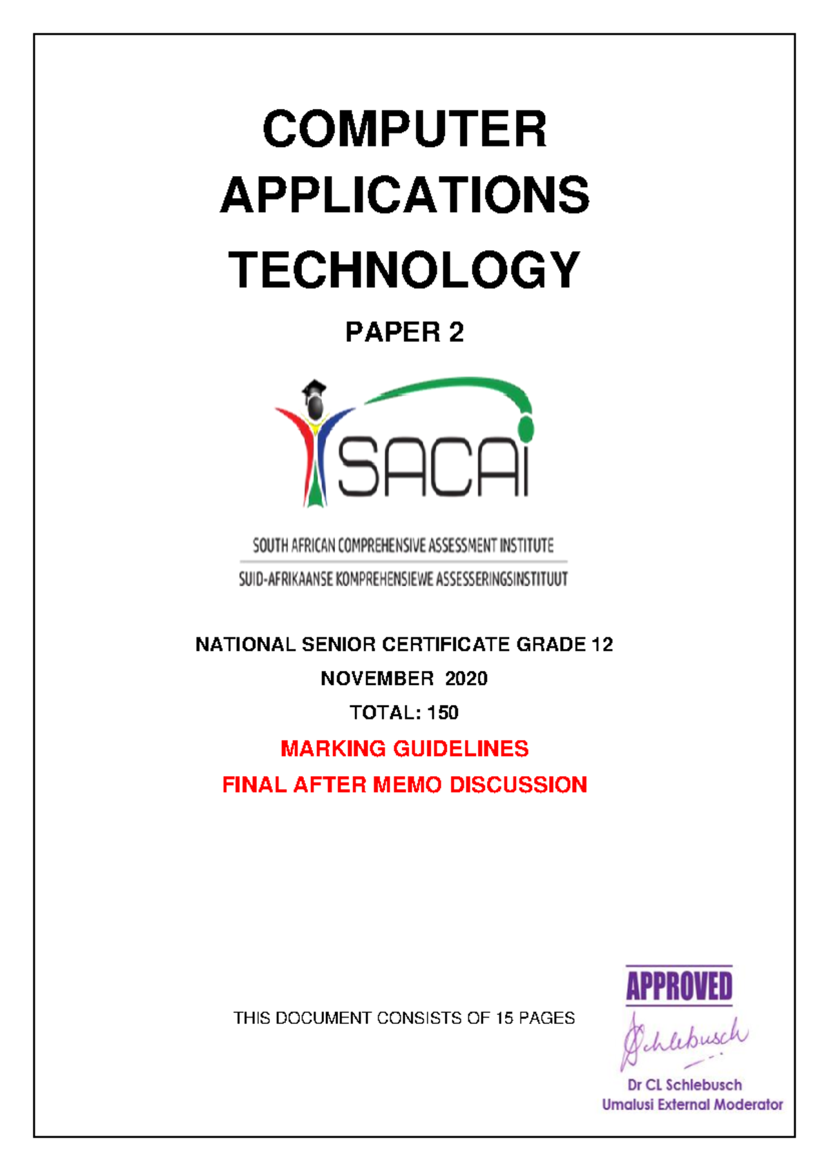 CAT P2 Marking Gideline NOV2020 - COMPUTER APPLICATIONS TECHNOLOGY ...