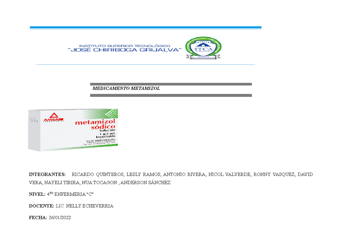 Metamizol grupo - MEDICAMENTO METAMIZOL INTEGRANTES: RICARDO QUINTEROS ...