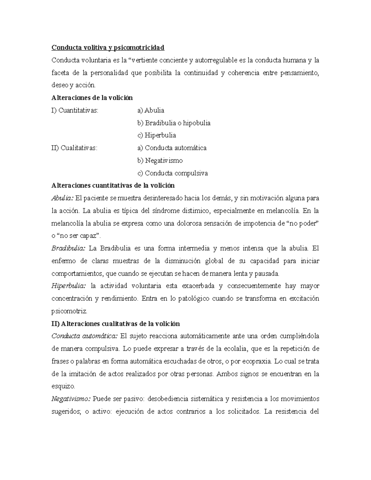 Trastornos POR Procesos - Conducta volitiva y psicomotricidad Conducta ...