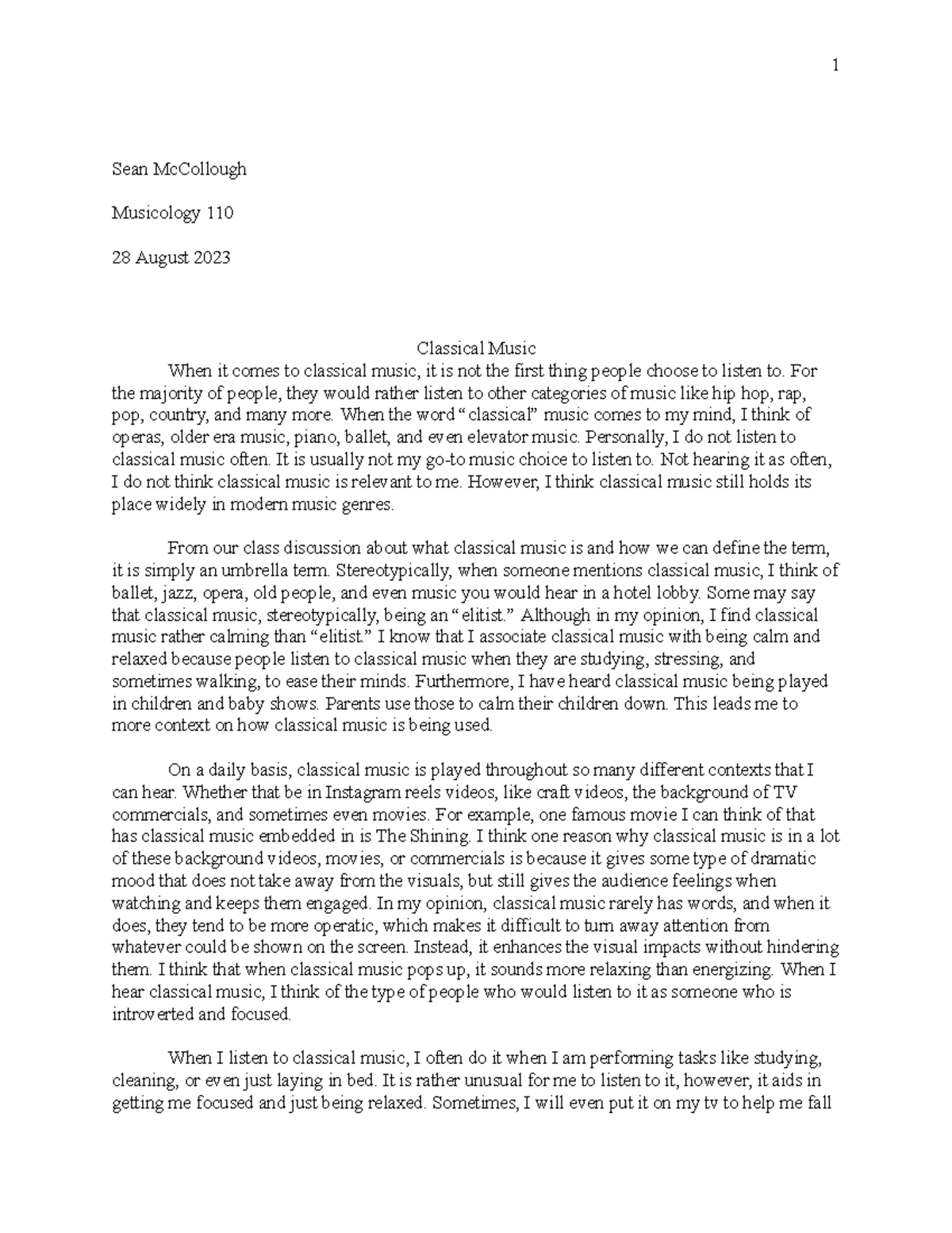 Essay 1 Opinion, Classical music - 1 Sean McCollough Musicology 110 28 ...