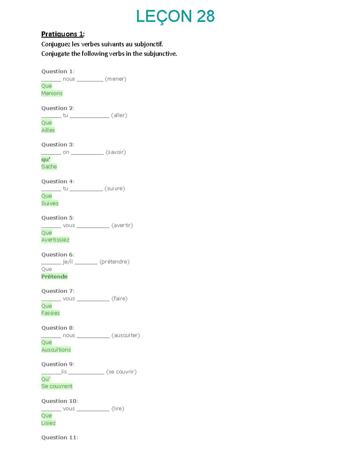 French 1 - Pratiquons 28 - LEÇON 28 Pratiquons 1: Conjuguez les verbes ...
