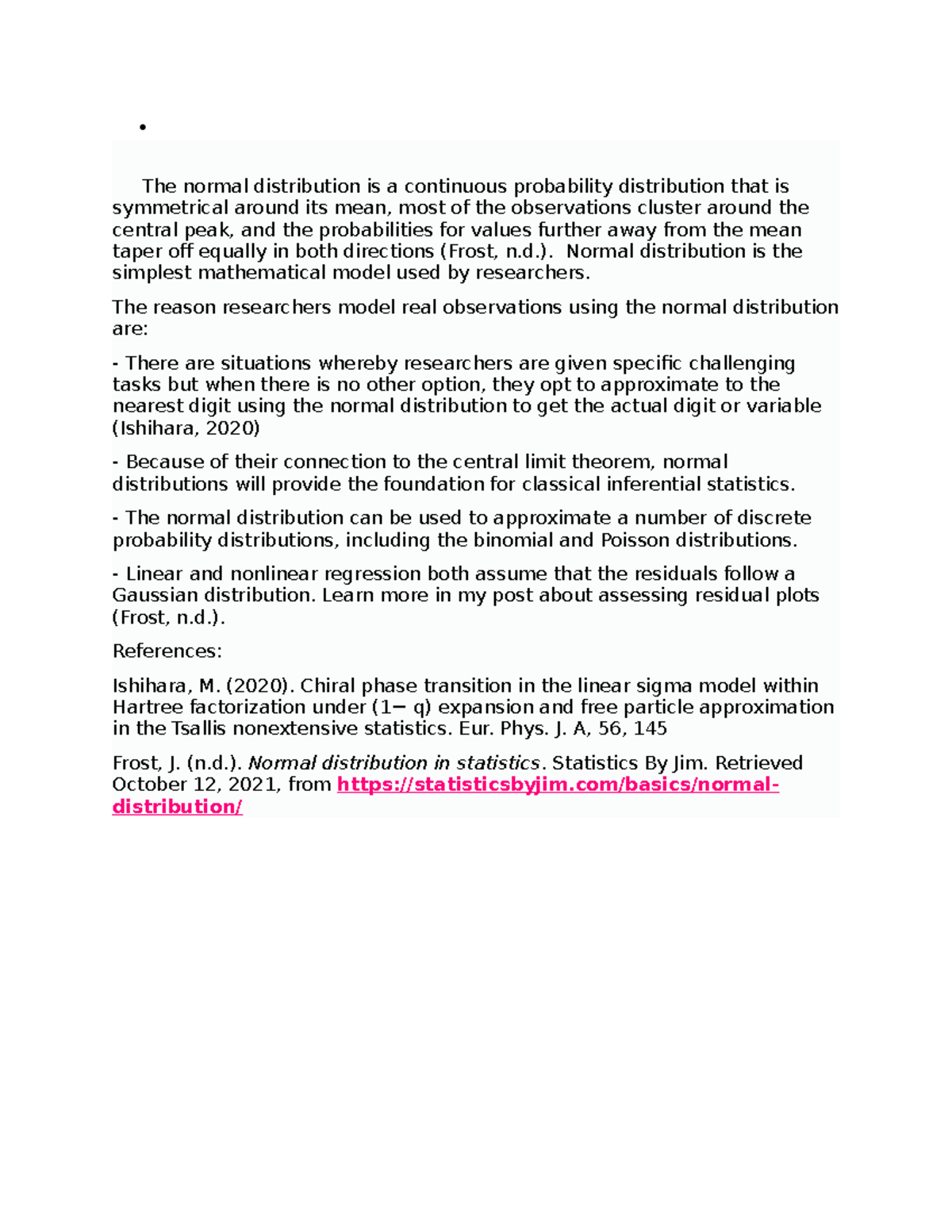 Math 1280 Discussion Forum unit 6 - The normal distribution is a ...