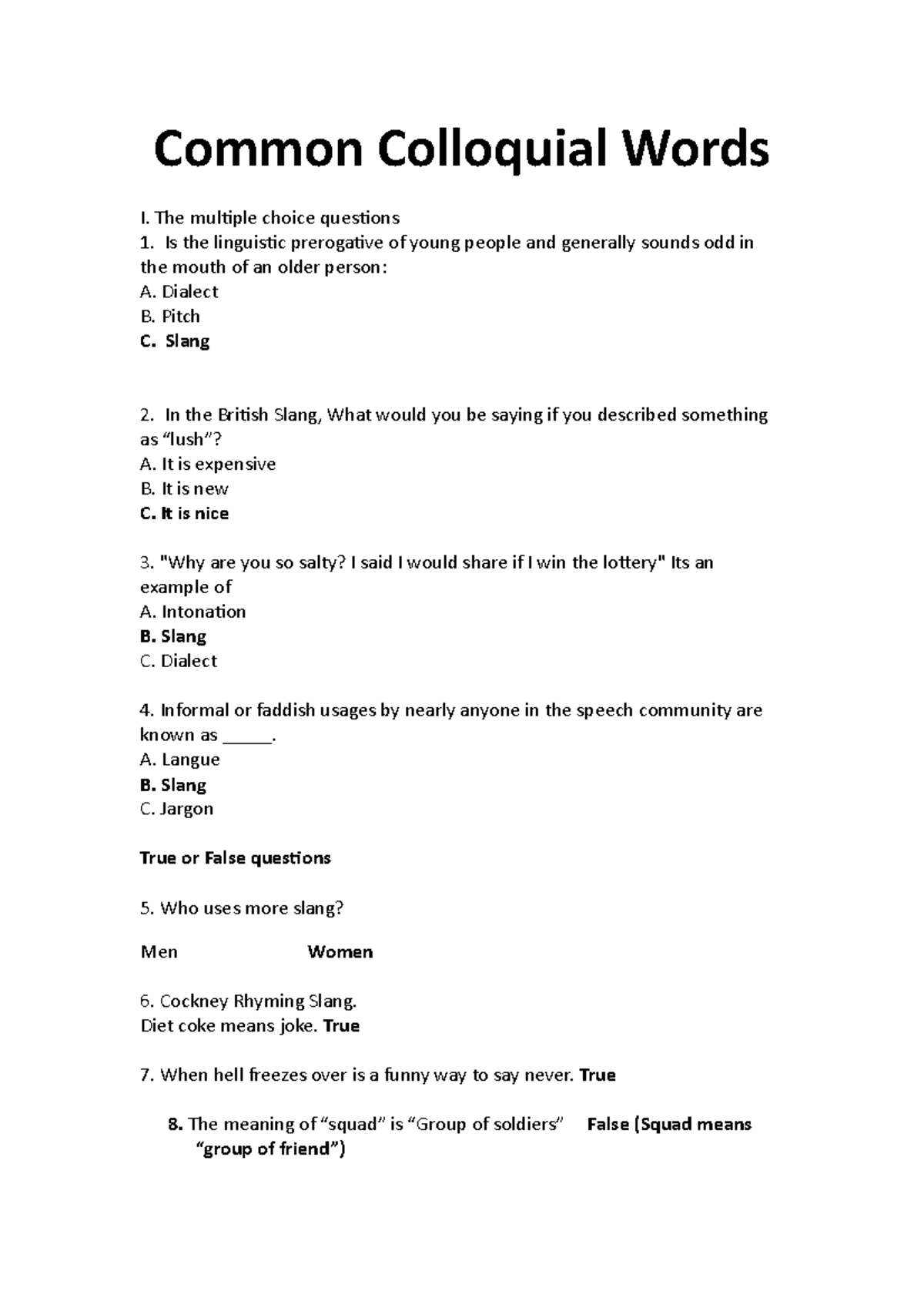 Câu hỏi Common Colloquial Words - Common Colloquial Words I. The ...