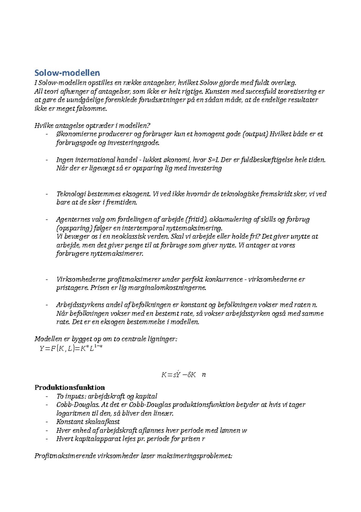 Eksamensemne: Solow-modellen - Solow-modellen I Solow-modellen ...