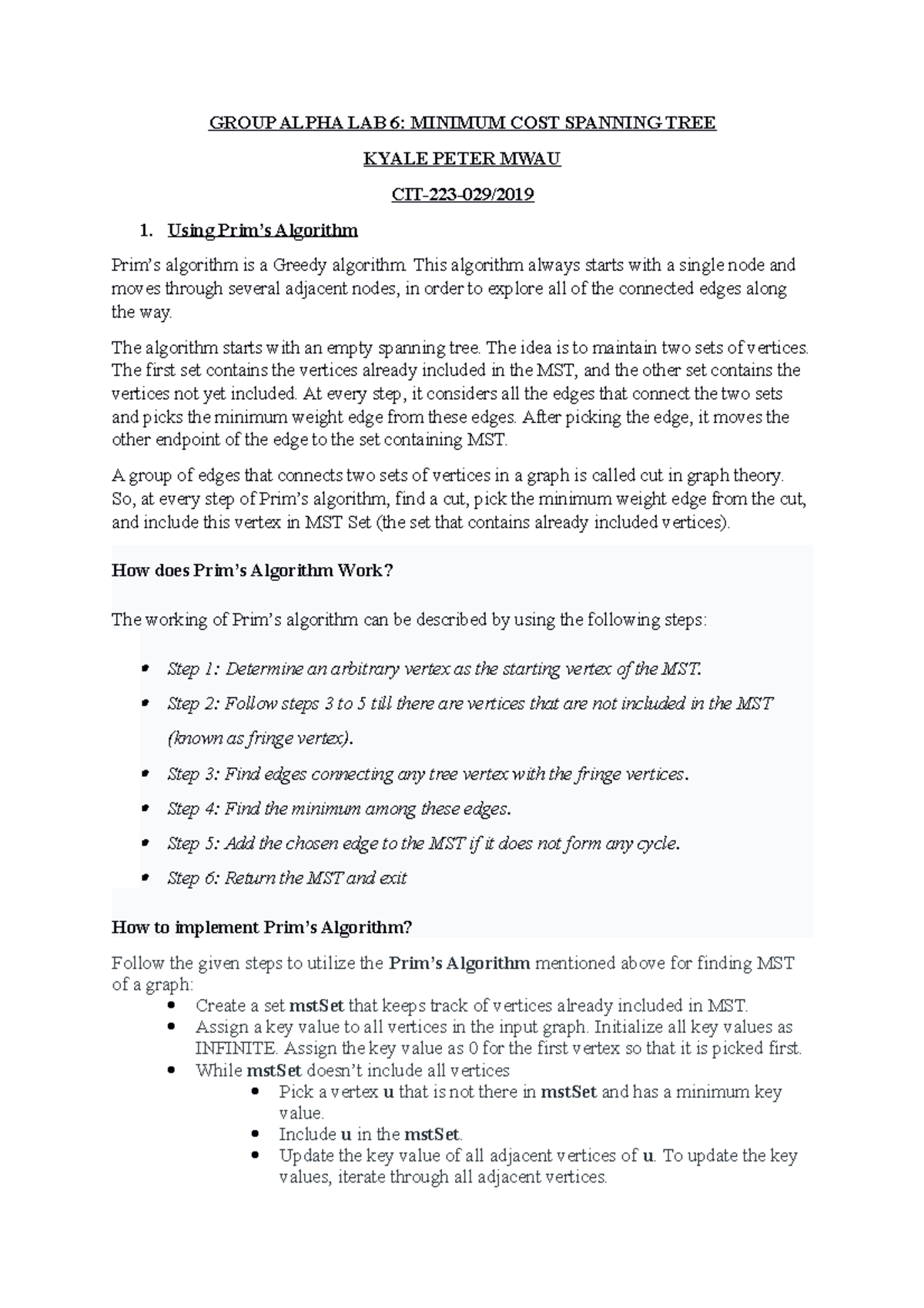 Alpha LAB6 - DAA - GROUP ALPHA LAB 6: MINIMUM COST SPANNING TREE KYALE PETER MWAU CIT-223-029/ 1 ...