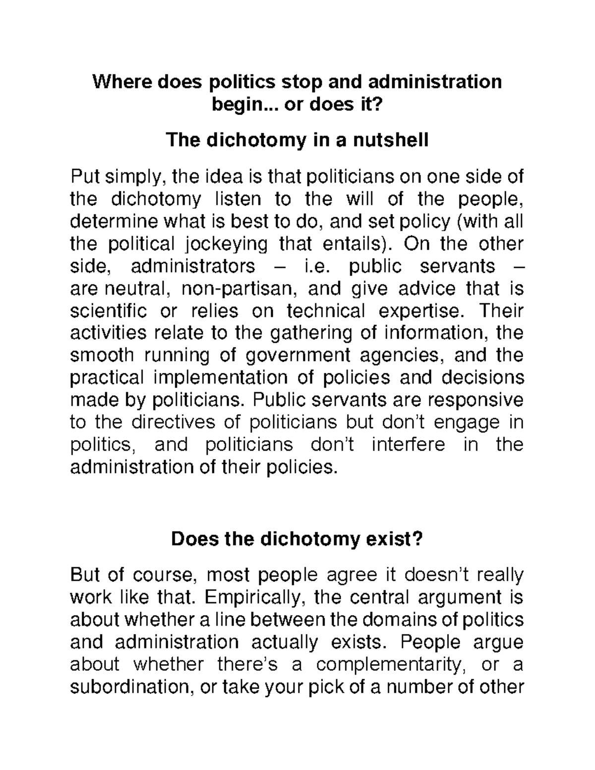 Where does politics stop and administration begin - .. or does it? The ...