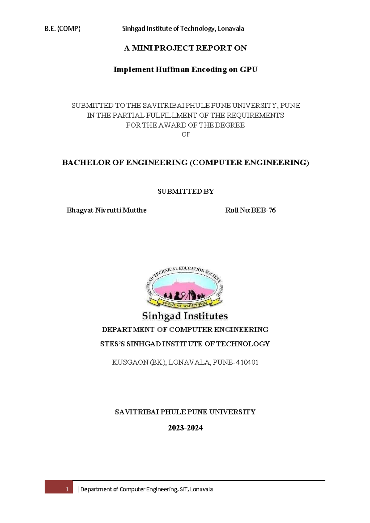 Mini Proj DL H - A MINI PROJECT REPORT ON Implement Huffman Encoding on GPU SUBMITTED TO THE ...