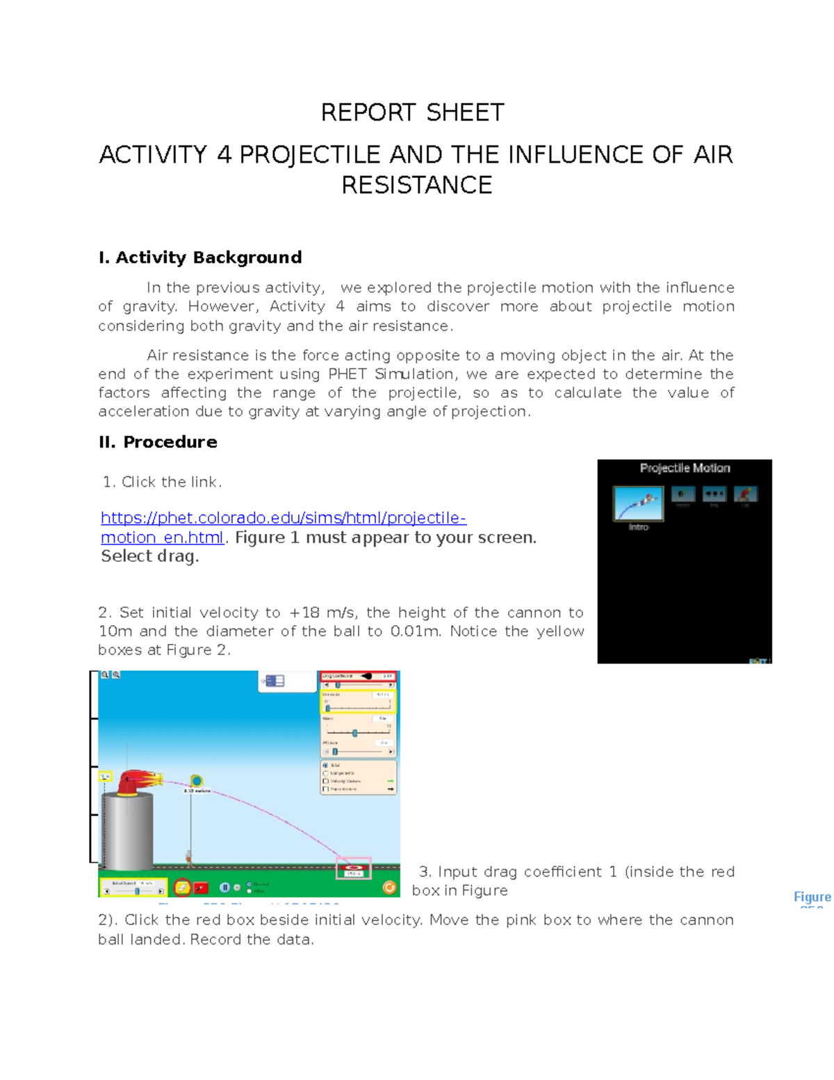 Report Sheet Projectile AND THE Influence OF AIR Resistance - Calculus ...