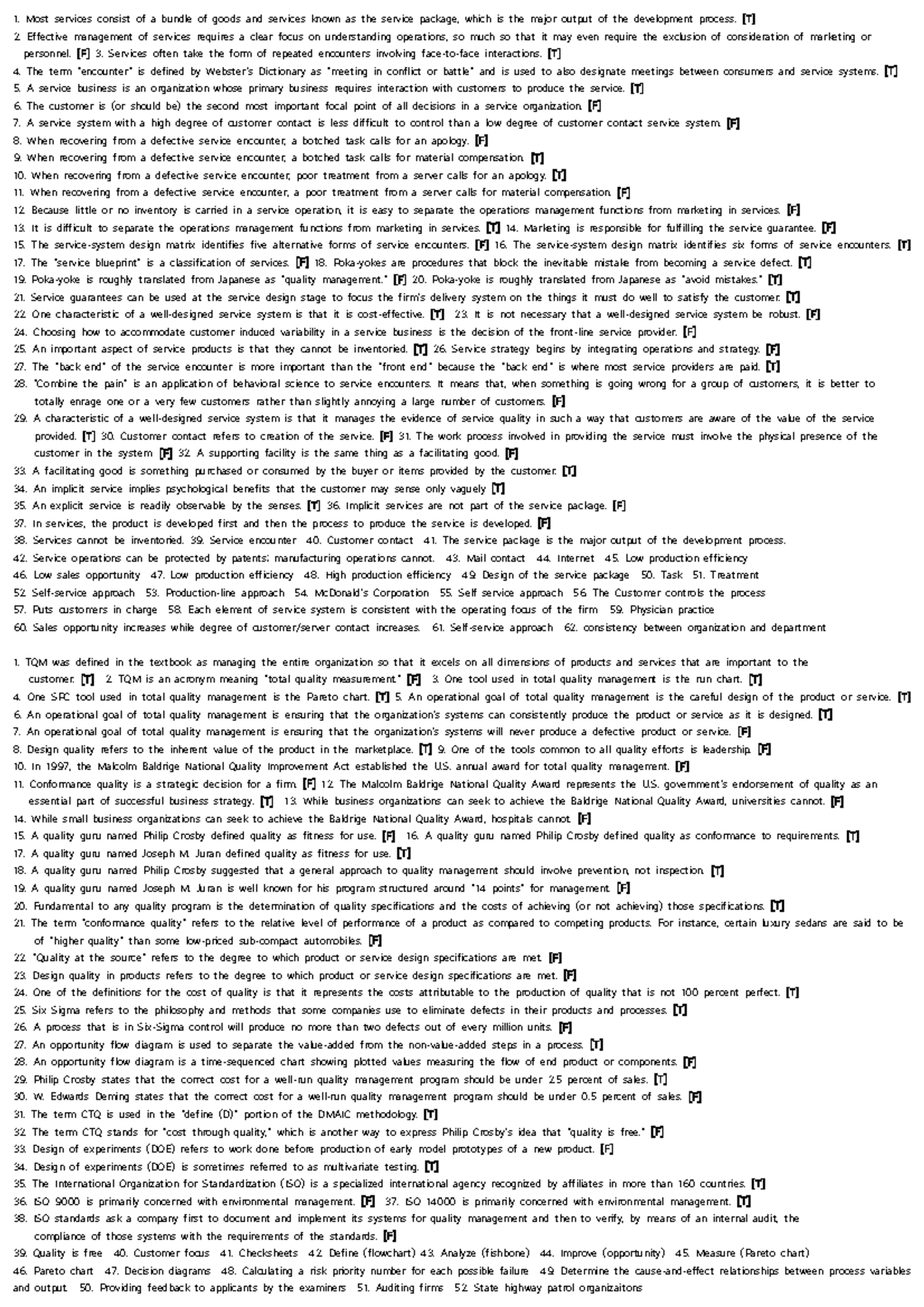 operations managment - Most services consist of a bundle of goods and ...