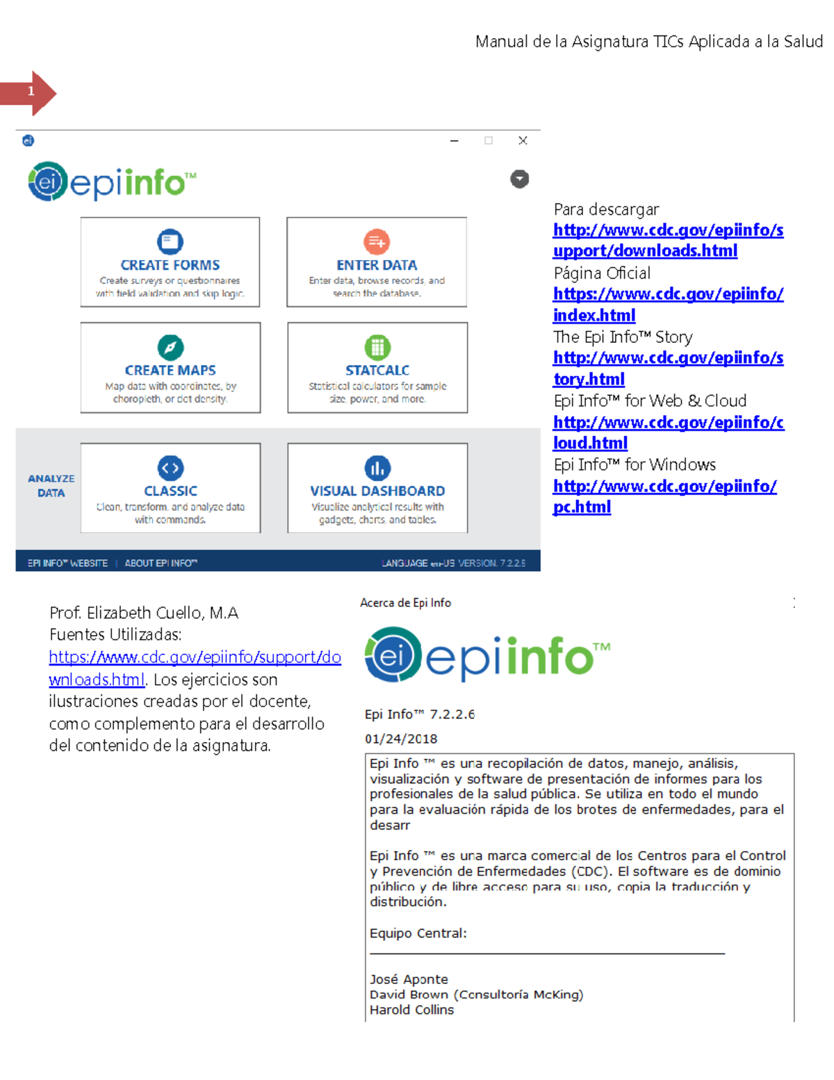 Manual de Epiinfo 7.2 - 1 Para descargar cdc/epiinfo/s upport/downloads Página Oficial cdc ...