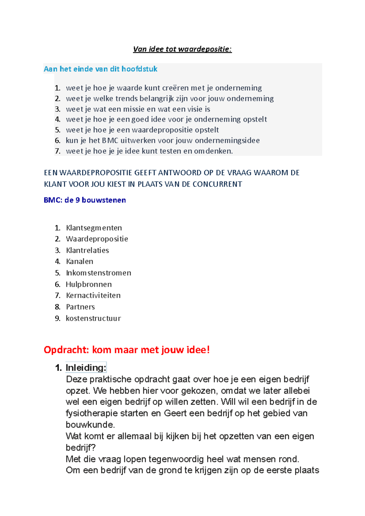 KD van idee tot... - Van idee tot waardepositie: Aan het einde van dit ...