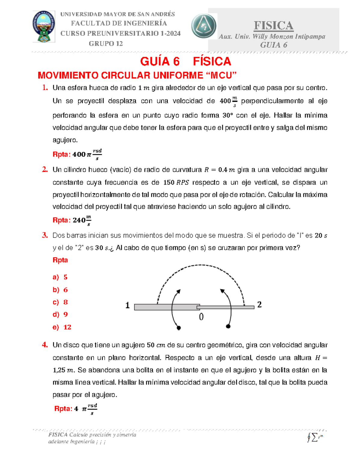 GUIA 6 Movimiento Circular Uniforme - FACULTAD DE INGENIERÍA CURSO PREUNIVERSITARIO 1 - 2024 ...