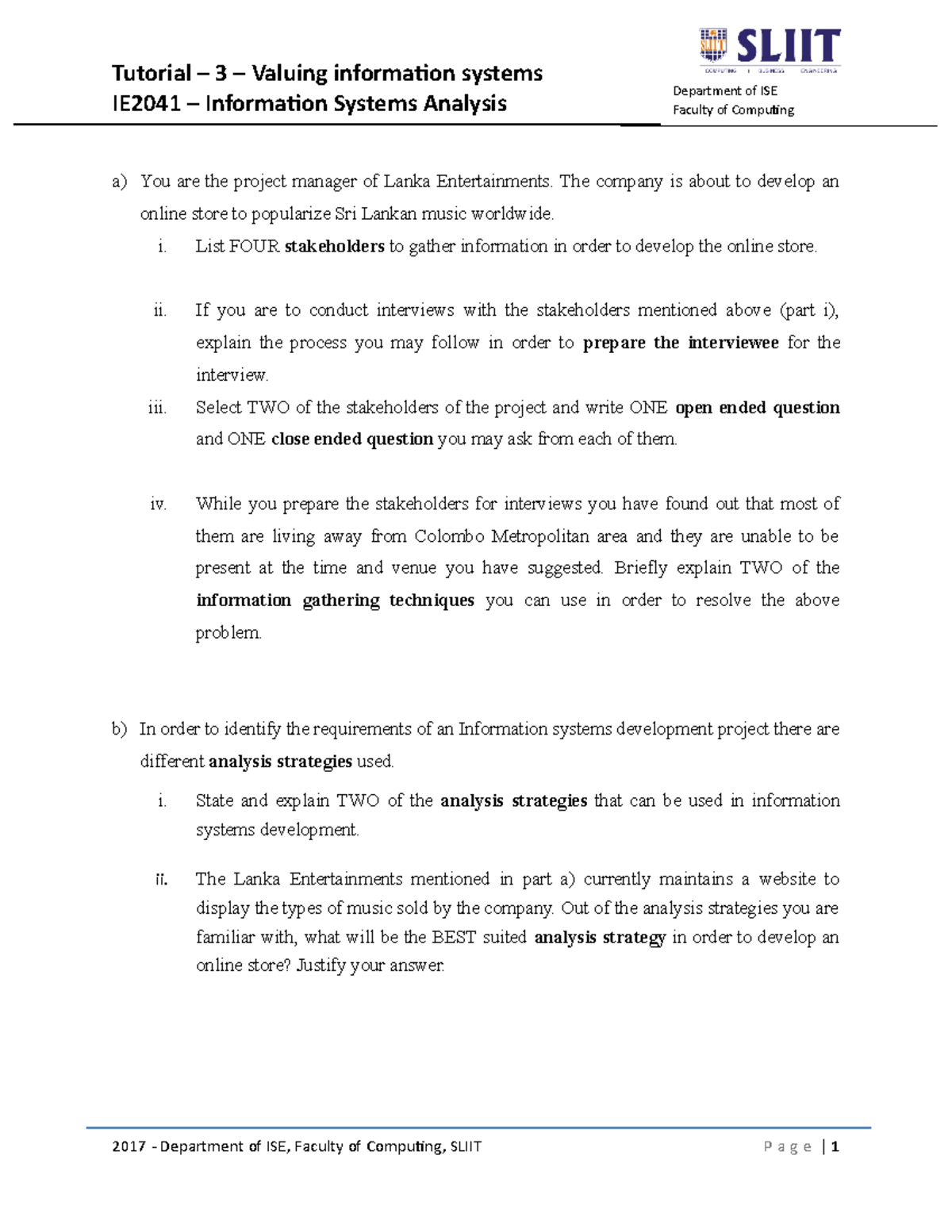 Tutorial - 3 - About final year assignments - Tutorial – 3 – Valuing information systems IE2041 ...