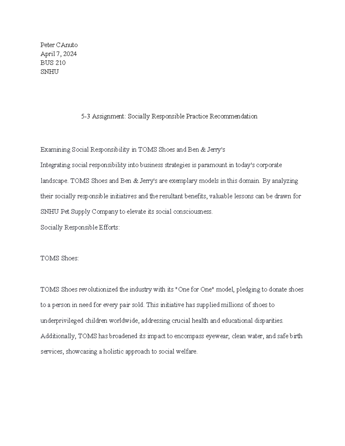 BUS 210 5-3 Assignment - Peter CAnuto April 7, 2024 BUS 210 SNHU 5-3 ...