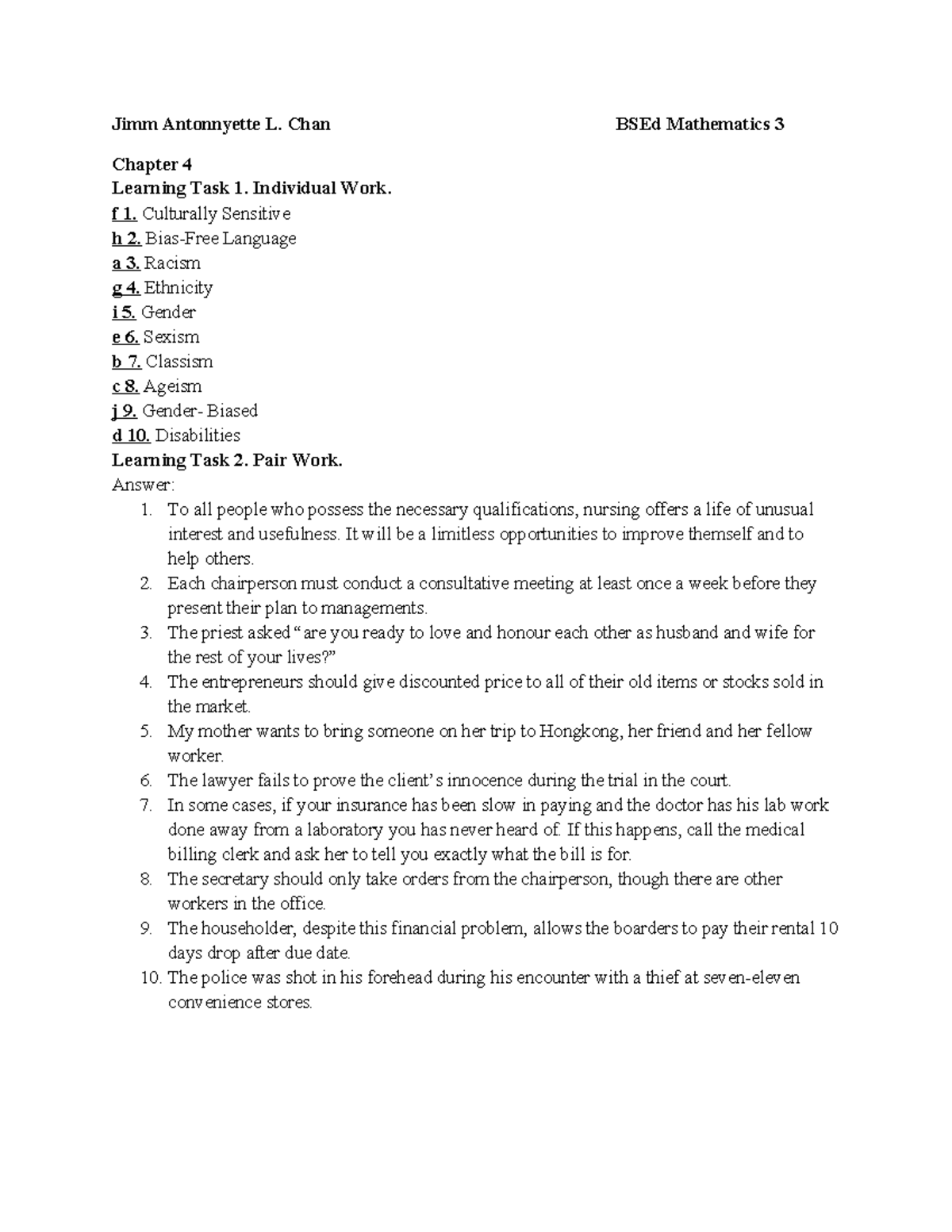 Pur Comm - Jimm Antonnyette L. Chan BSEd Mathematics 3 Chapter 4 Learning Task 1. Individual ...