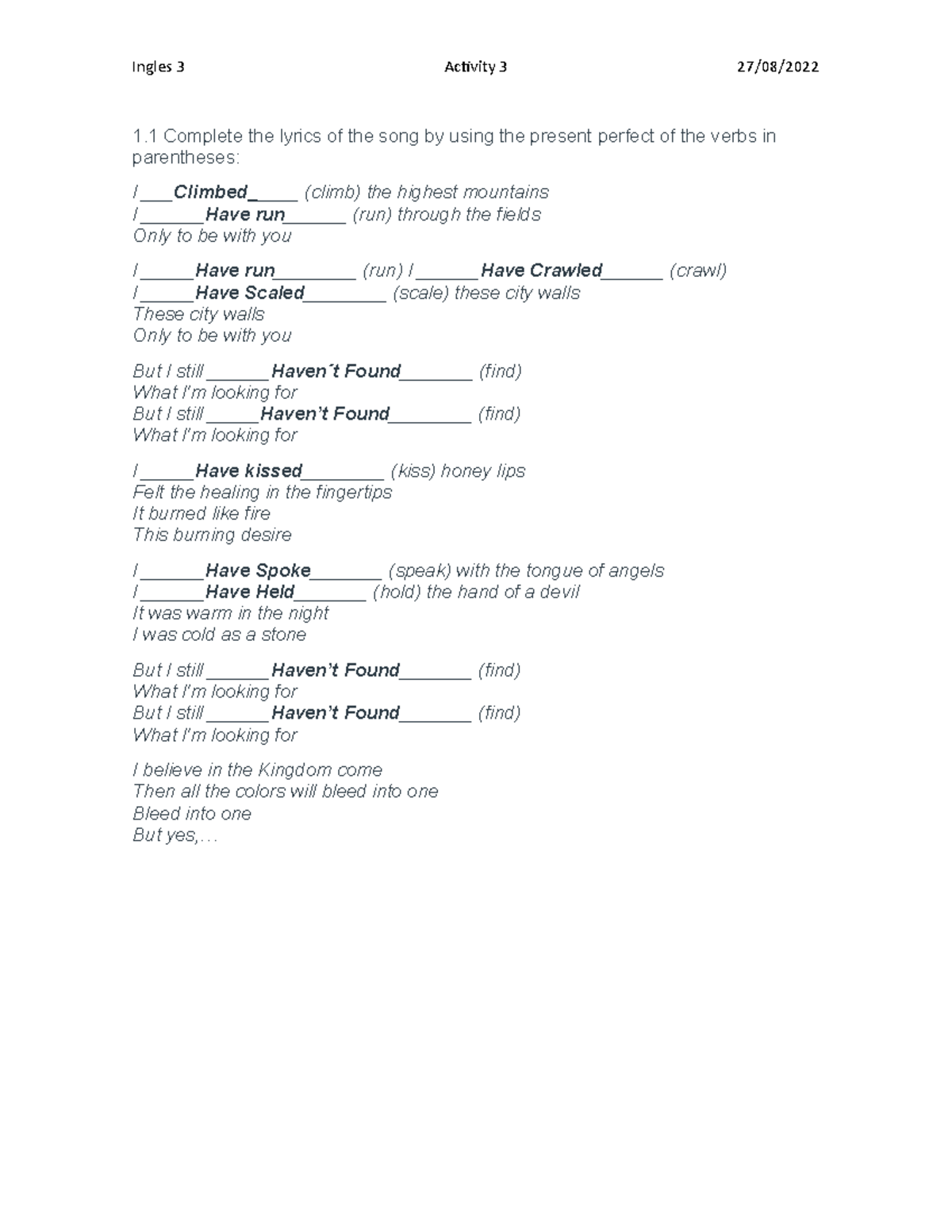 Activity 3 - Ingles 3 Activity 3 27/08/ 1 Complete the lyrics of the ...
