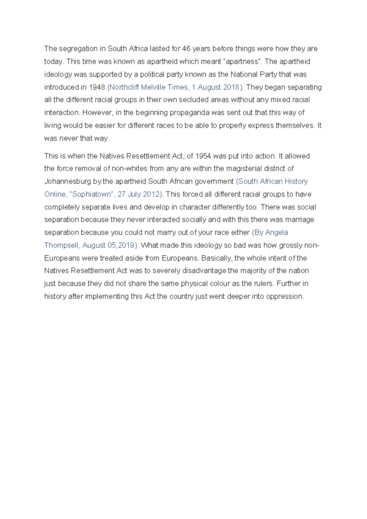 History group project - The segregation in South Africa lasted for 46 ...