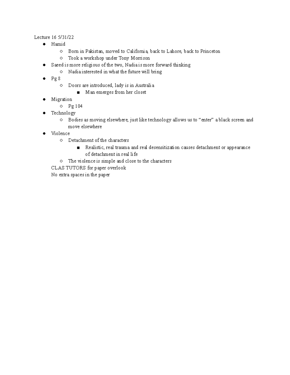ENG122CS LEcture 16 - Lecture 16 5/31/ Hamid Born in Pakistan, moved to California, back to ...