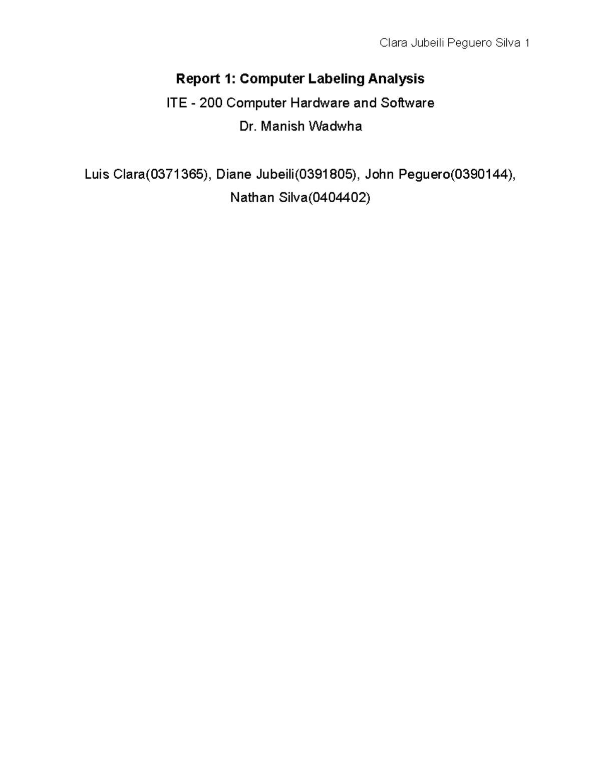 IT 200 Report 1 - Report 1: Computer Labeling Analysis ITE - 200 ...