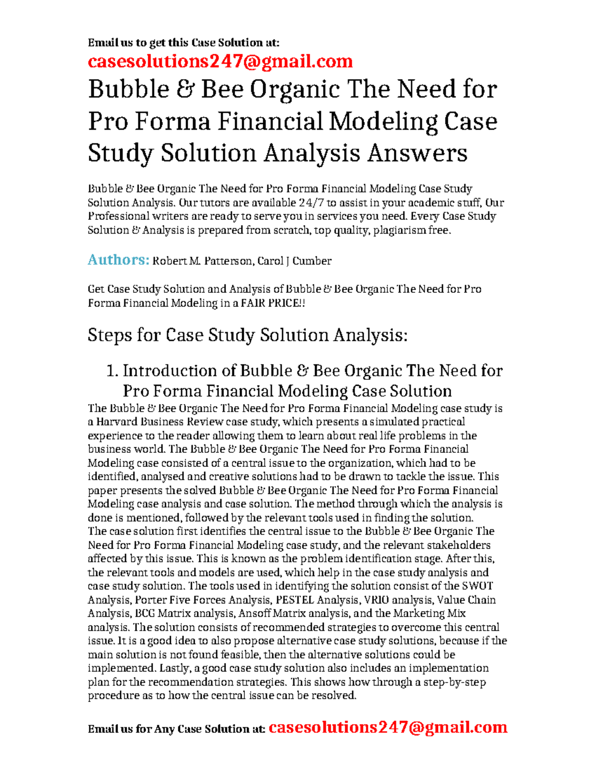 Case Solution Bubble & Bee Organic The Need for Pro Forma Financial Modeling - - Studocu